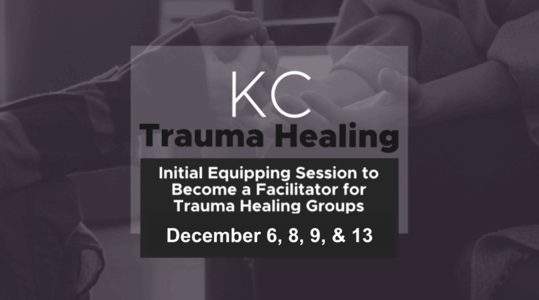 Trauma Healing Initial Equipping Session, Starting on December 6 - The ...
